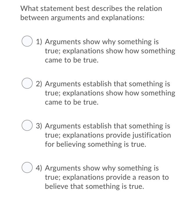Solved Is the following an argument or an explanation? | Chegg.com