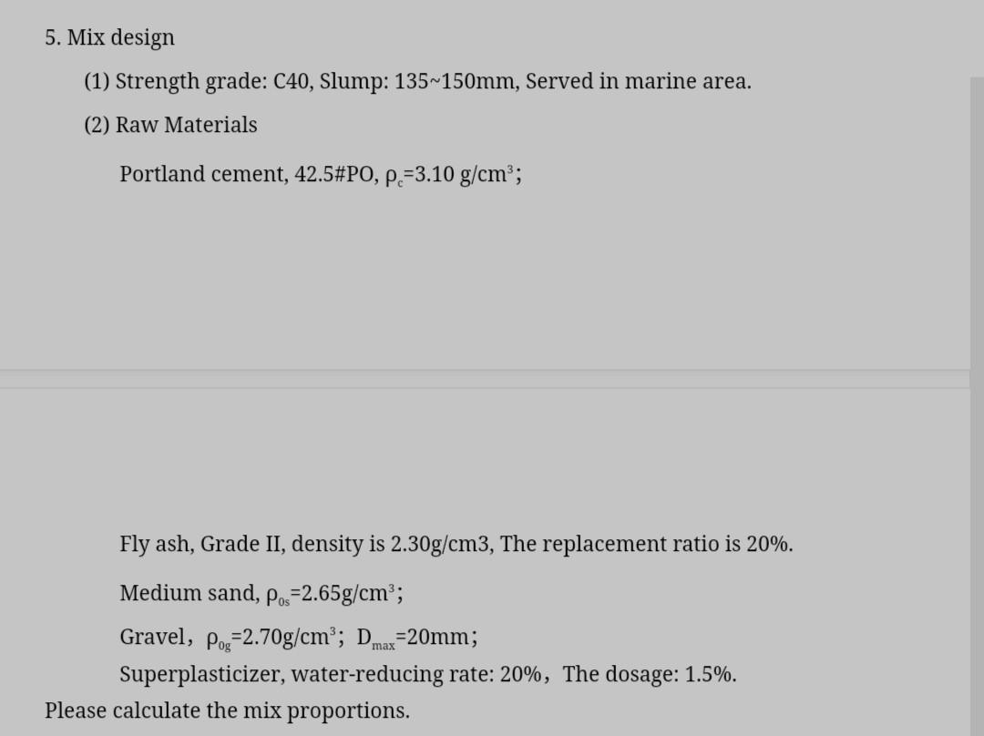 Solved 5. Mix design (1) Strength grade: C40, Slump: | Chegg.com