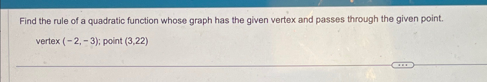 Solved Find the rule of a quadratic function whose graph has | Chegg.com