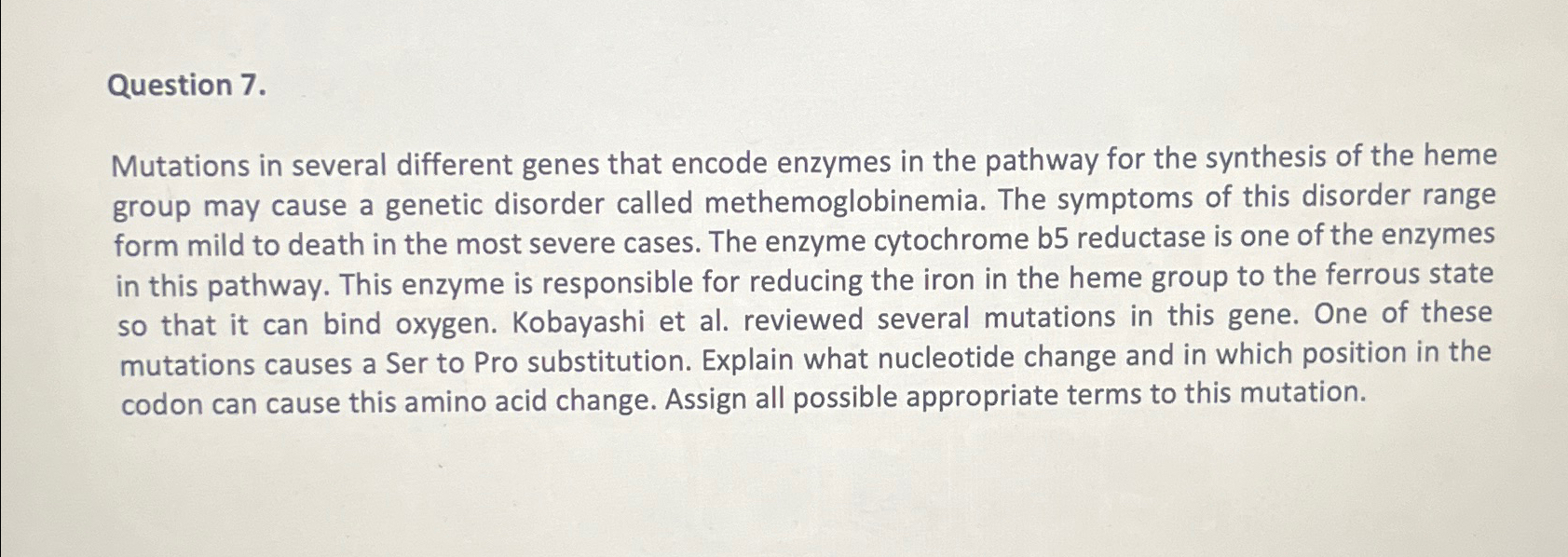 Solved Question 7.Mutations in several different genes that | Chegg.com