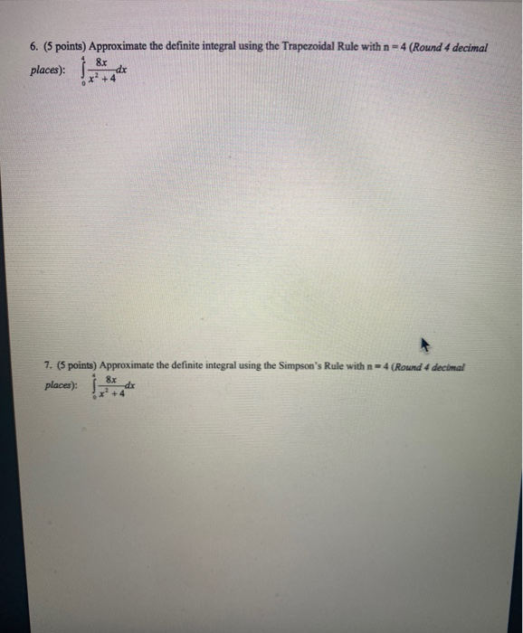 Solved 6. (5 points) Approximate the definite integral using | Chegg.com