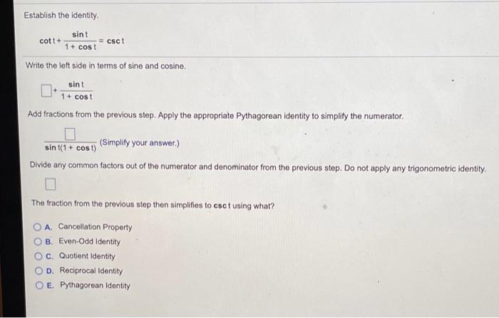 Solved Establish the identity cott + =csct sint 1 + cost | Chegg.com