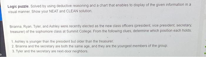 Solved Logic puzzle. Solved by using deductive reasoning and | Chegg.com