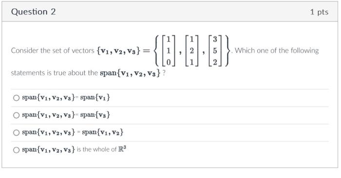 Solved Consider the set of vectors | Chegg.com