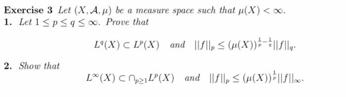Solved Exercise 3 Let X A μ Be A Measure Space Such That