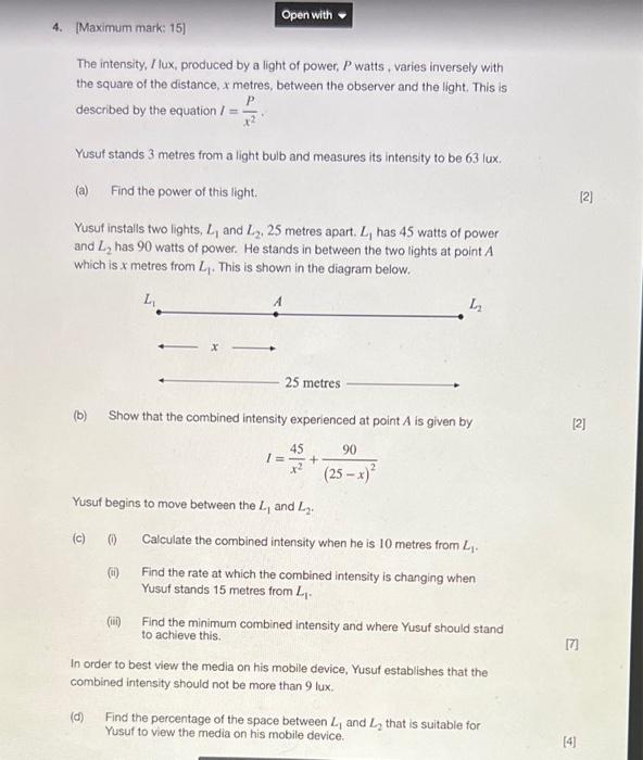 Solved The intensity, I lux, produced by a light of power, P | Chegg.com