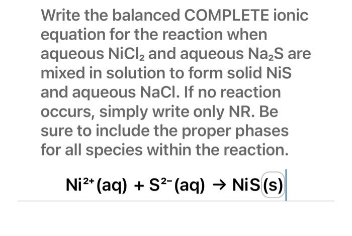 Solved Write the balanced COMPLETE ionic equation for the | Chegg.com