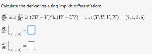 Solved Calculate the derivatives using implicit | Chegg.com