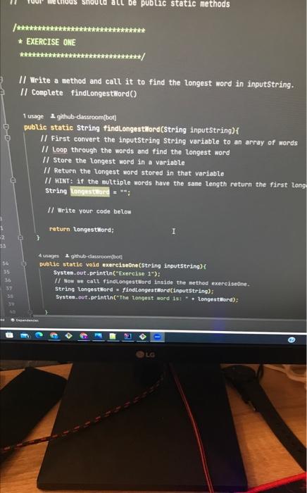 Solved * EXERCISE ONE If Write a method and call it to f ind | Chegg.com