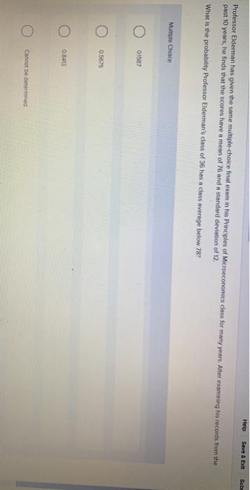 Solved Help Save & Exit Sub Professor Elderman has given the | Chegg.com