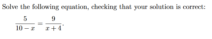 Solved Solve the following equation, checking that your | Chegg.com