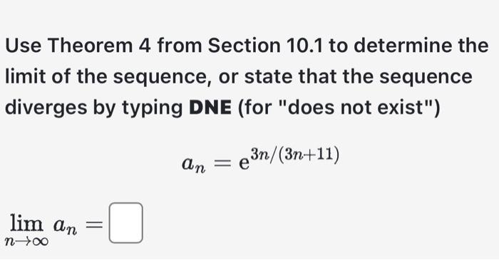 Solved Use Theorem 1 to determine the limit of the sequence | Chegg.com