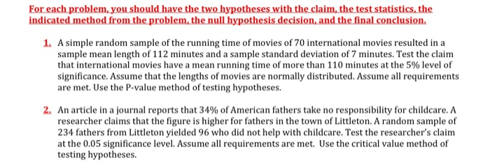 Solved For each problem, you should have the two hypotheses | Chegg.com