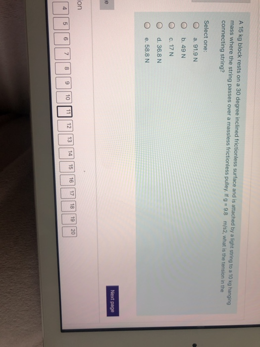 Solved A 15 kg block rests on a 30 degree inclined | Chegg.com