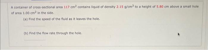 Solved A container of cross-sectional area 117 cm2 contains | Chegg.com