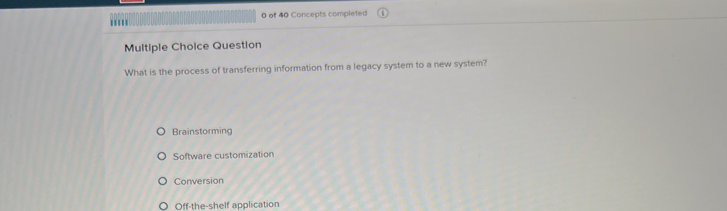Solved 0 ﻿of 40 ﻿Concepts completedMultiple Cholce | Chegg.com