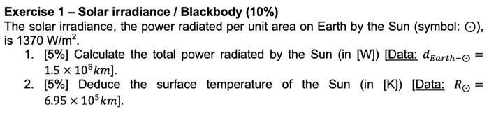 Exercise 1 - Solar irradiance / Blackbody (10\%) The | Chegg.com