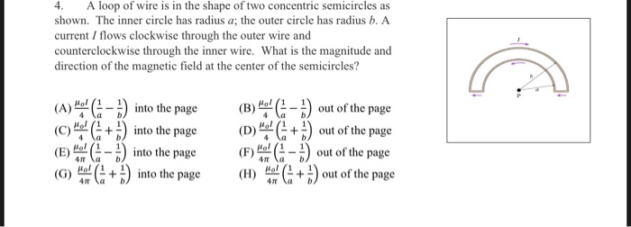 Solved 4. A loop of wire is in the shape of two concentric | Chegg.com