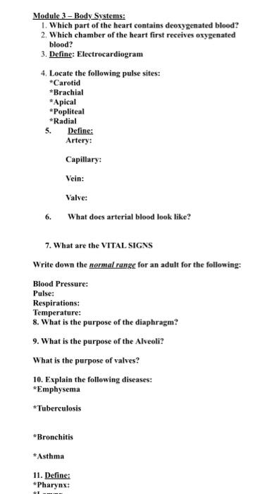 Solved Module 3- Body Systems: 1. Which part of the heart | Chegg.com