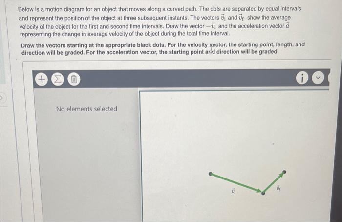 Solved Below is a motion diagram for an object that moves | Chegg.com