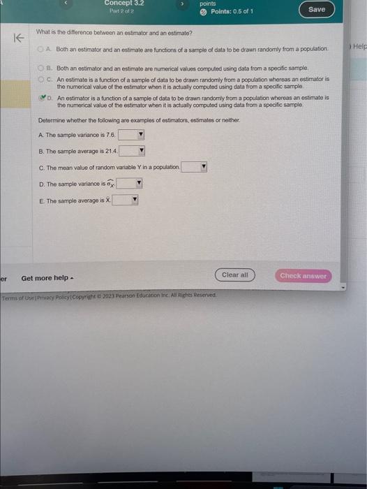 Solved What is the difference between an estimator and an | Chegg.com