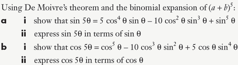 Using De Moivre's theorem and the binomial expansion | Chegg.com