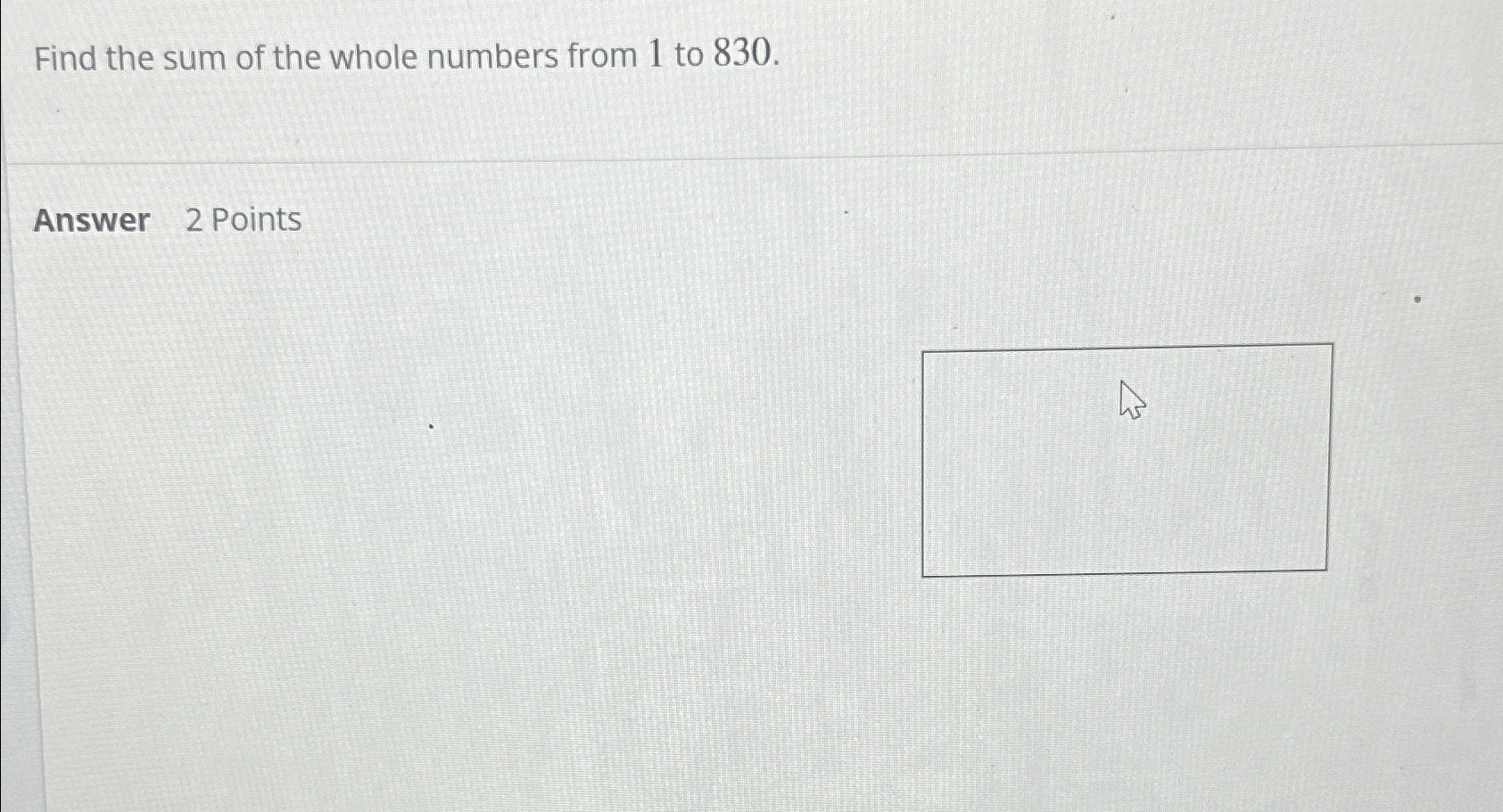 Solved Find the sum of the whole numbers from 1 ﻿to | Chegg.com