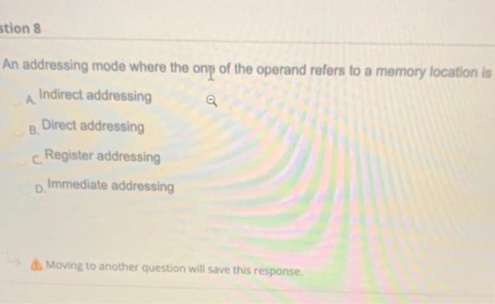 Solved An addressing mode where the onp of the operand | Chegg.com