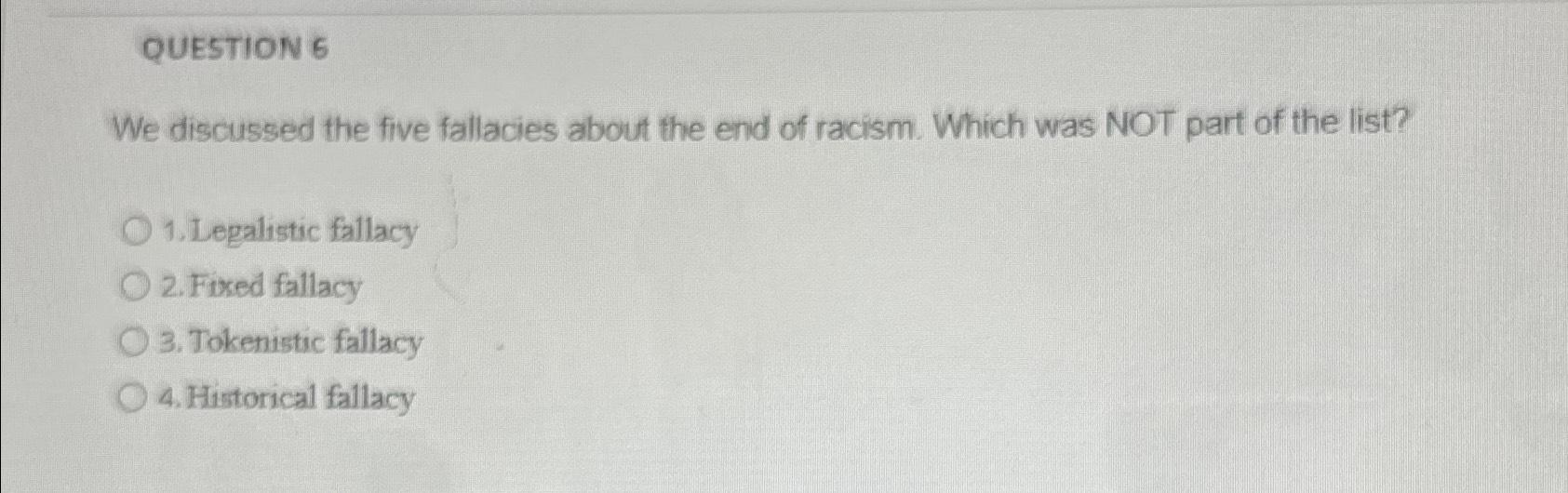 Solved QUESTION 6We discussed the five fallacies about the | Chegg.com