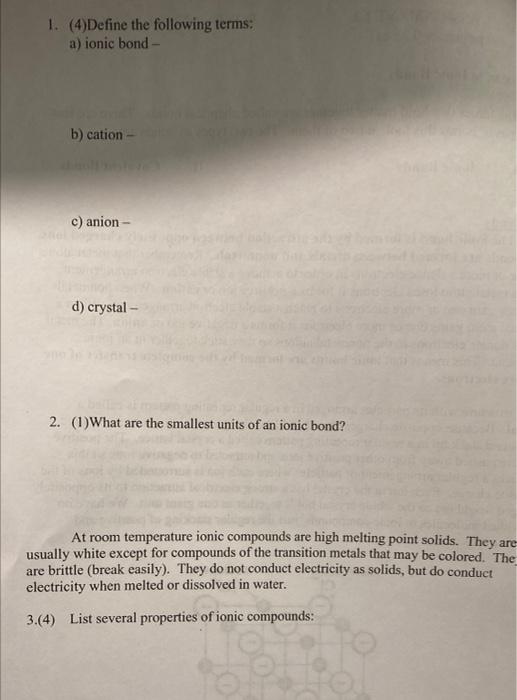 Solved 1. (4)Define the following terms: a) ionic bond - | Chegg.com