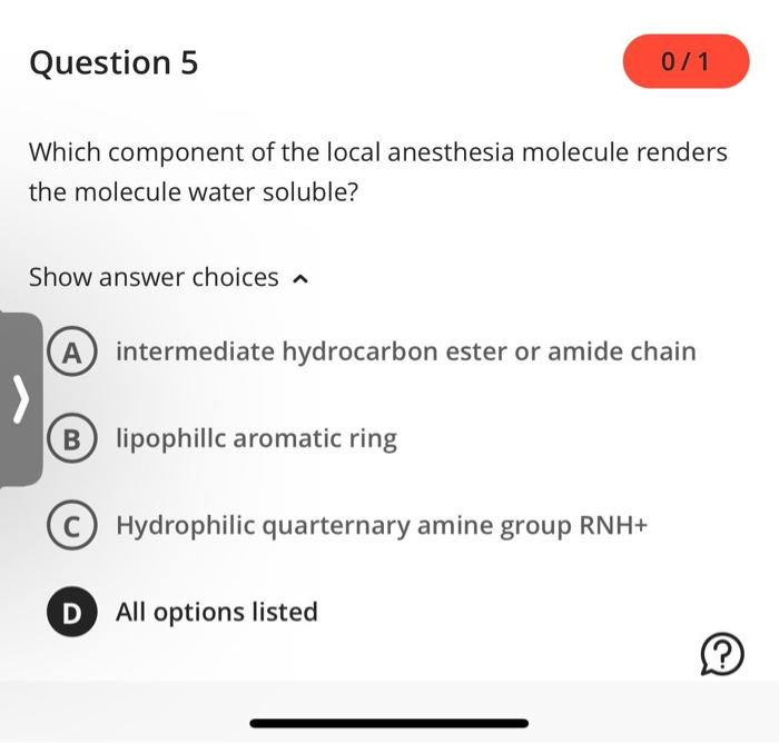 Solved Question 5 Which component of the local anesthesia | Chegg.com
