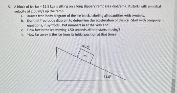 Solved Instructions: Answer the following force and motion | Chegg.com Solved Instructions: Answer the following force and motion | Chegg.com