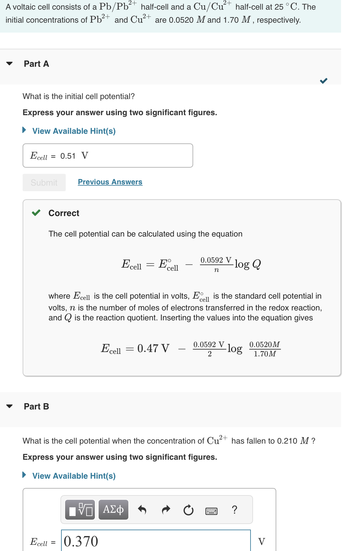 Solved A voltaic cell consists of a PbPb2+ ﻿half-cell and a | Chegg.com