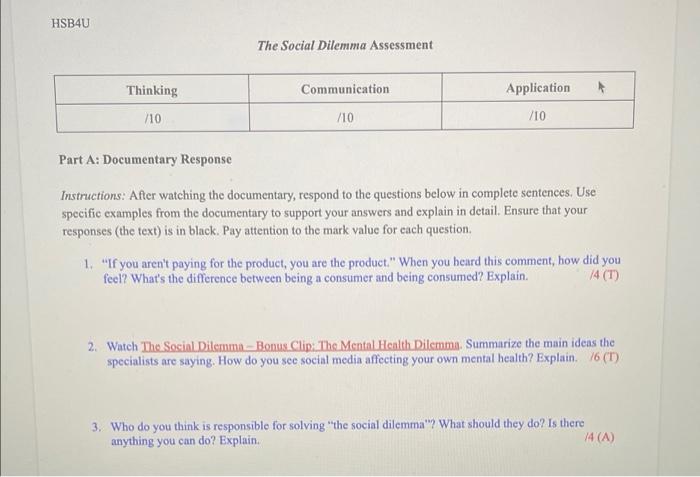 Solved HSB4U The Social Dilemma Assessment Thinking | Chegg.com