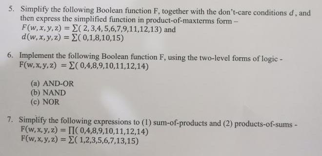 Solved 5. Simplify the following Boolean function F, | Chegg.com