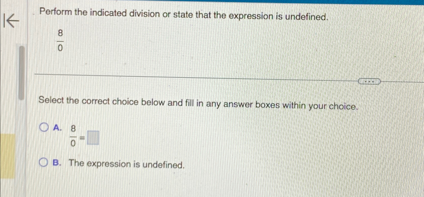 Solved Perform the indicated division or state that the | Chegg.com