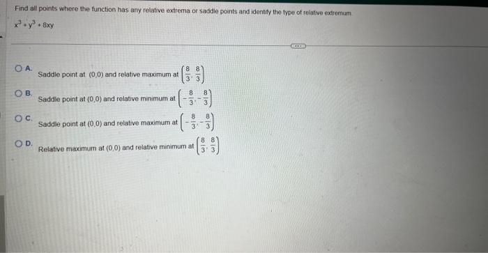 Solved Find all points where the function has any relative | Chegg.com
