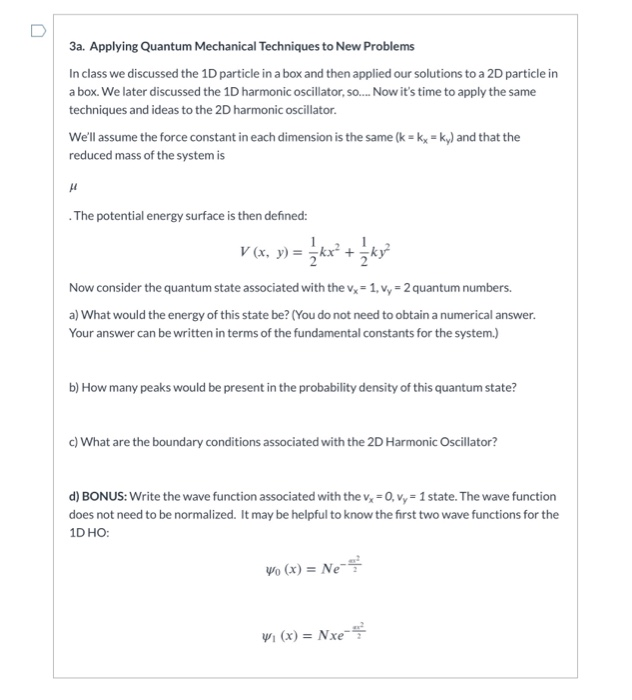 Solved 3a. Applying Quantum Mechanical Techniques to New | Chegg.com