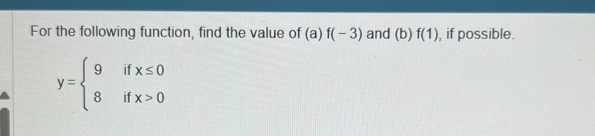 Solved For the following function, find the value of | Chegg.com