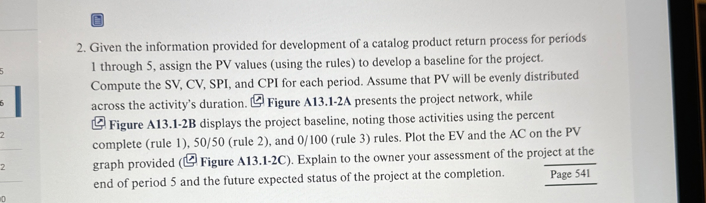 Solved Given the information provided for development of a | Chegg.com