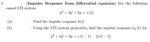 Solved (Impulse Response from differential equation) ﻿For | Chegg.com