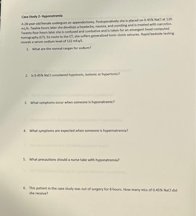 Solved Case Study 2- Hyponatremia A 28-year-old female | Chegg.com