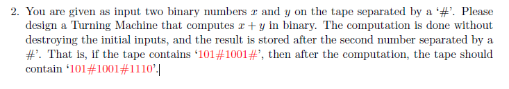 Solved 2. ﻿You are given as input two binary numbers \( ﻿x | Chegg.com