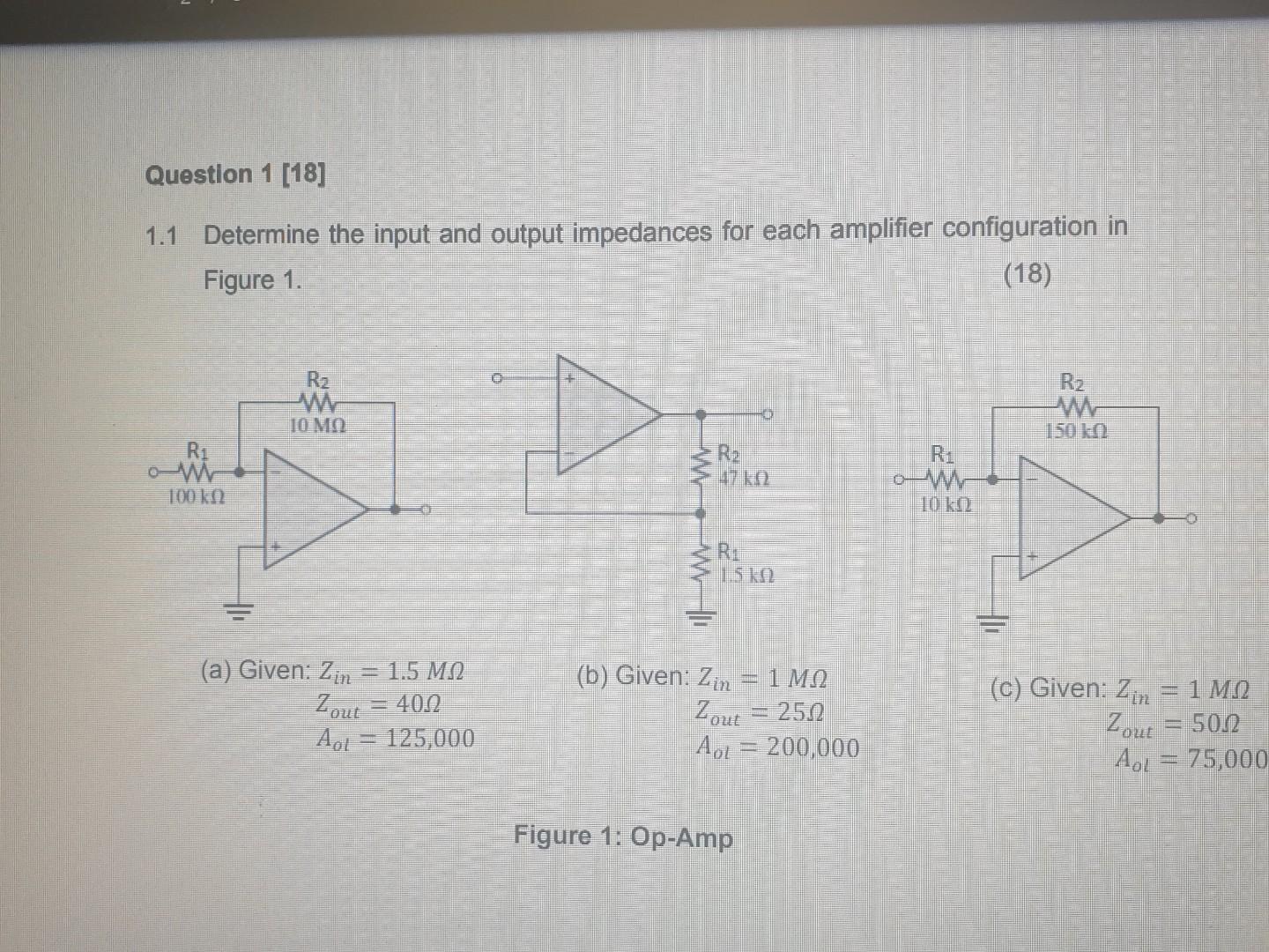 Solved Question 1 [18] 1.1 Determine the input and output | Chegg.com