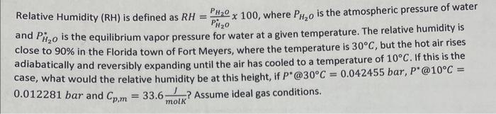Solved Relative Humidity (RH) is defined as | Chegg.com