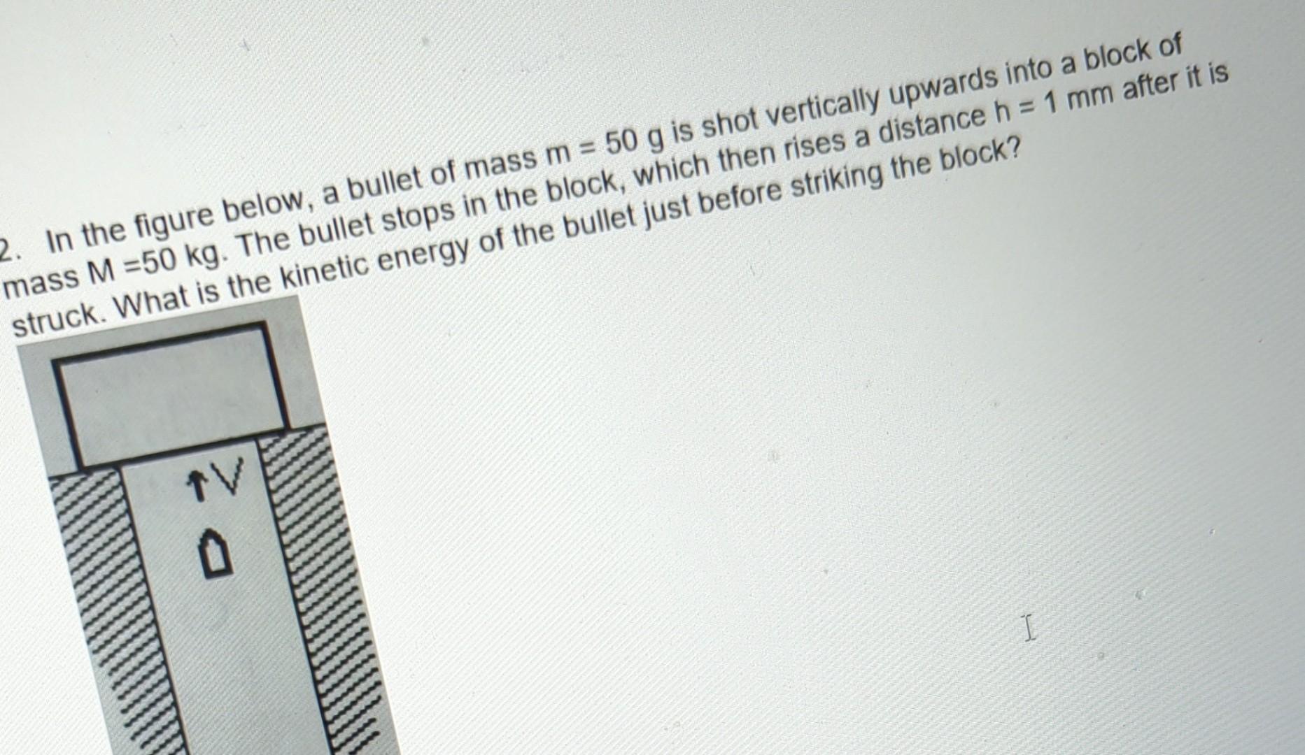 Solved In the figure below, a bullet of mass m=50 g is shot | Chegg.com