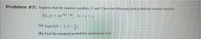 Solved roblem \#7: Suppose that the random variables X and Y | Chegg.com