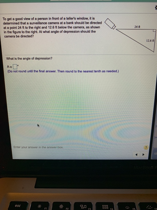 Solved To get a good view of a person in front of a teller's | Chegg.com