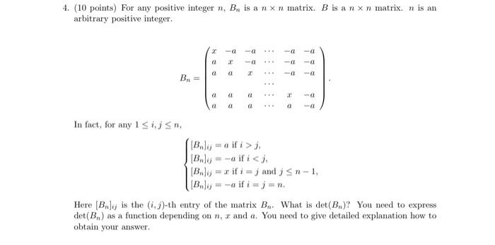 Solved 4. (10 points) For any positive integer n, B, is a n | Chegg.com
