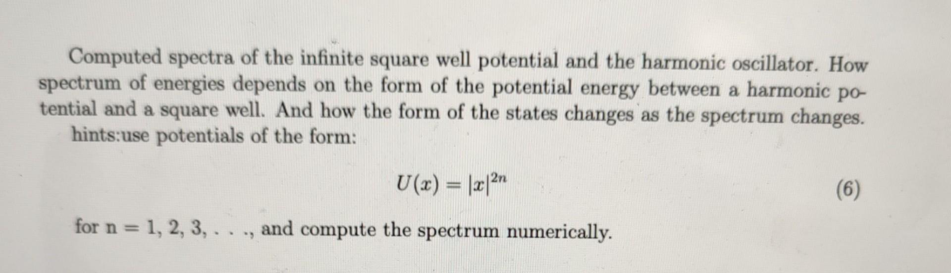 Solved Computed spectra of the infinite square well | Chegg.com